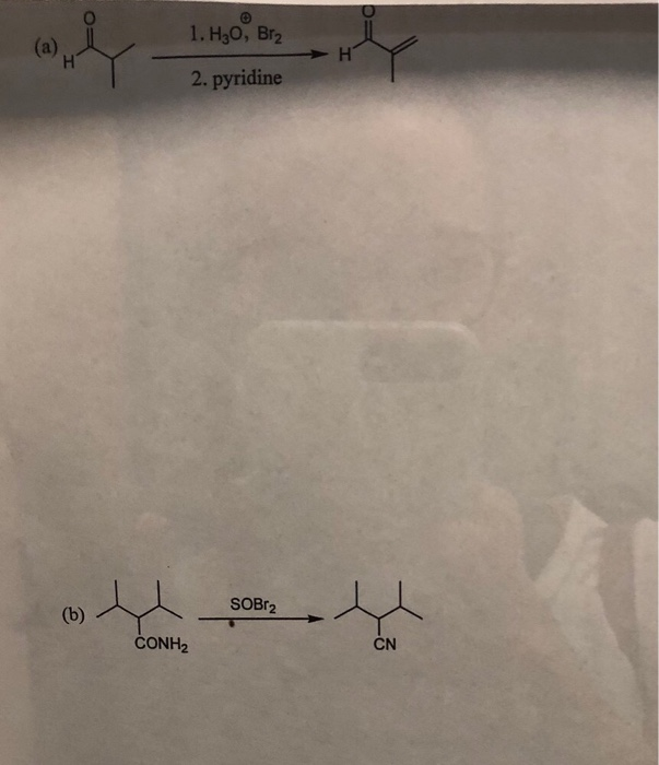Solved 1. H20, Br2 2. pyridine SOBr2 CONH2 CN | Chegg.com