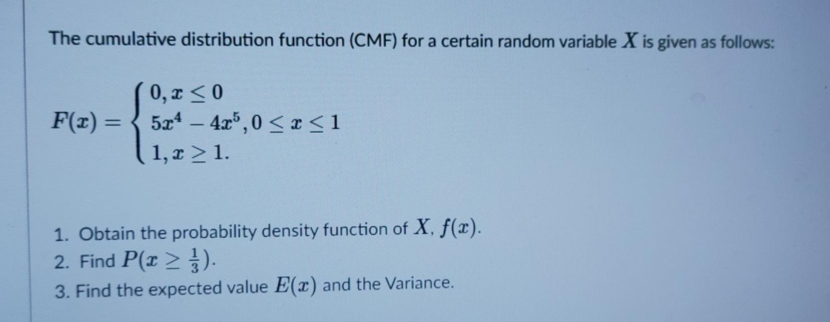 Solved The cumulative distribution function (CMF) for a | Chegg.com