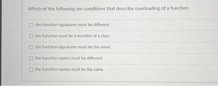 Solved Which of the following are conditions that describe | Chegg.com