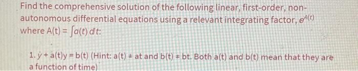 Solved Find the comprehensive solution of the following | Chegg.com