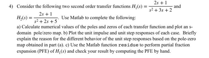 Solved 4 Consider The Following Two Second Order Transfer