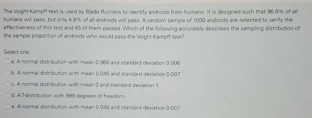 Solved The Voight-Kampff test is used by Blade Runners to | Chegg.com