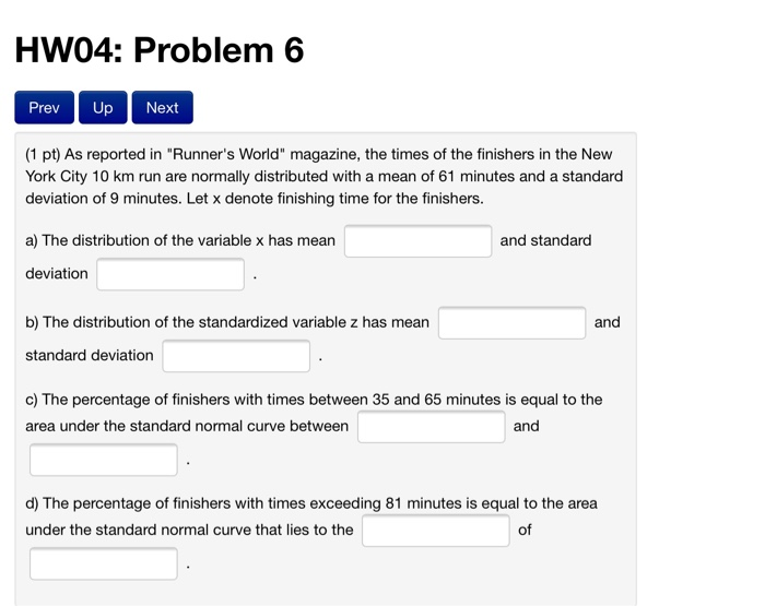 Solved HW04: Problem 6 Prev Up Next (1 pt) As reported in | Chegg.com
