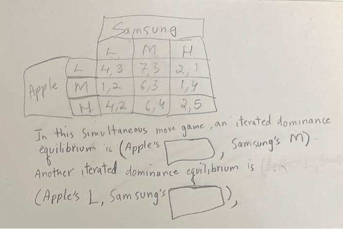Solved In this simultaneous move game, an iterated dominance | Chegg.com