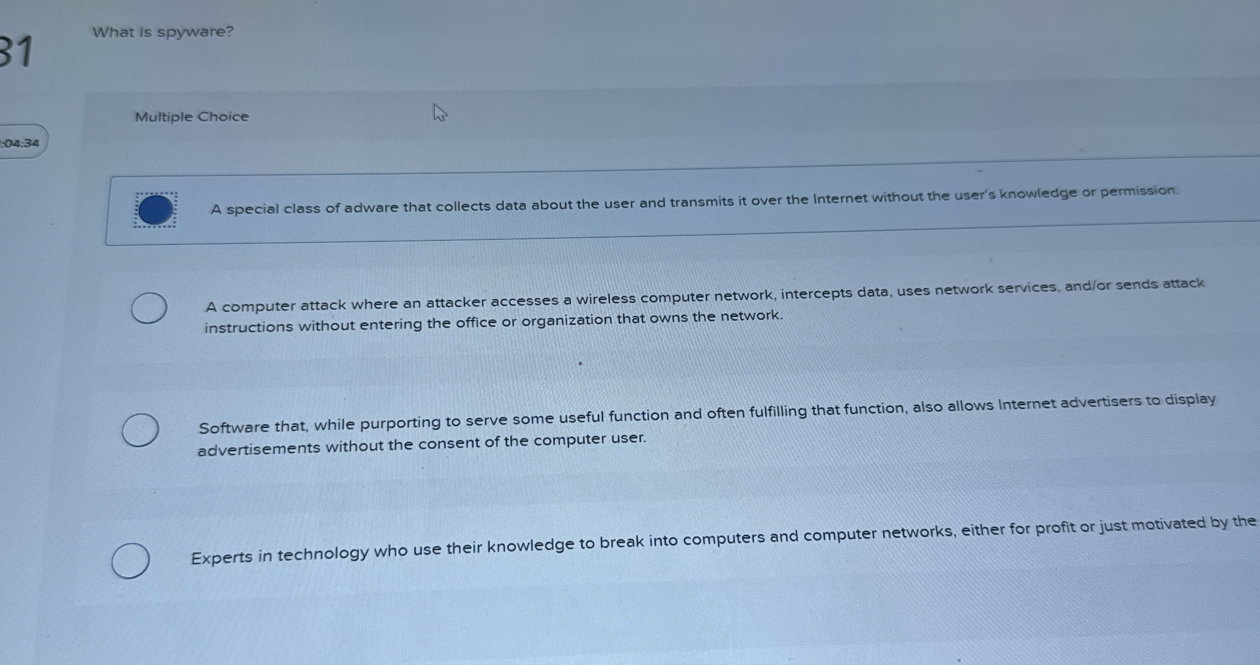 Solved What is spyware?Multiple ChoiceA special class of | Chegg.com