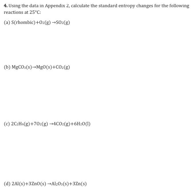 4. Using the data in Appendix 2, calculate the | Chegg.com