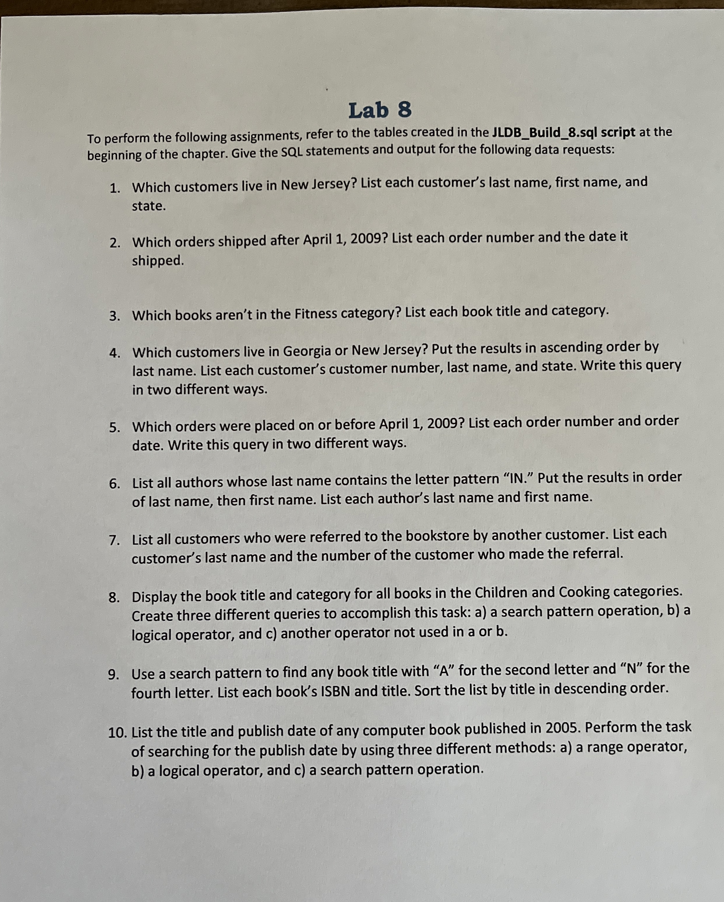 Solved Lab 8To perform the following assignments, refer to | Chegg.com