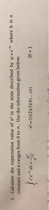 Solved 1 Calculate The Expectation Value Of X2 In The State