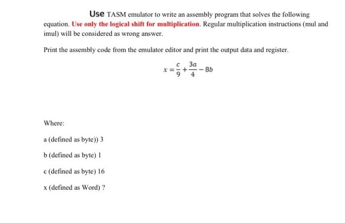 Solved Use TASM emulator to write an assembly program that | Chegg.com