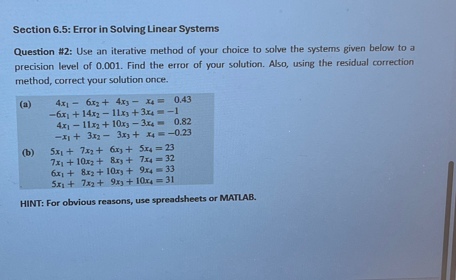 Solved Section 6.5: Error in Solving Linear SystemsQuestion | Chegg.com