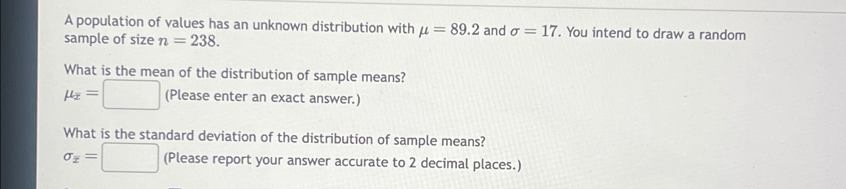 Solved A population of values has an unknown distribution | Chegg.com