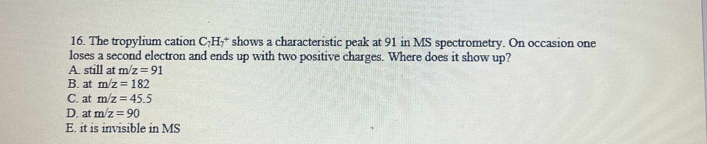 Solved The tropylium cation C7H7+shows a characteristic peak | Chegg.com