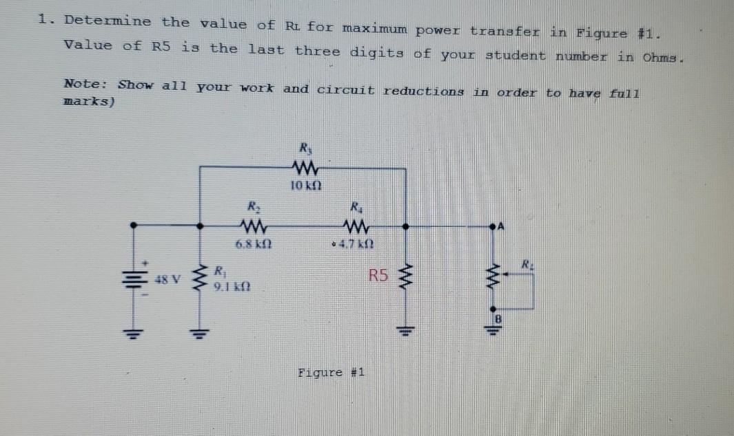 Solved 1. Determine the value of R for maximum power | Chegg.com
