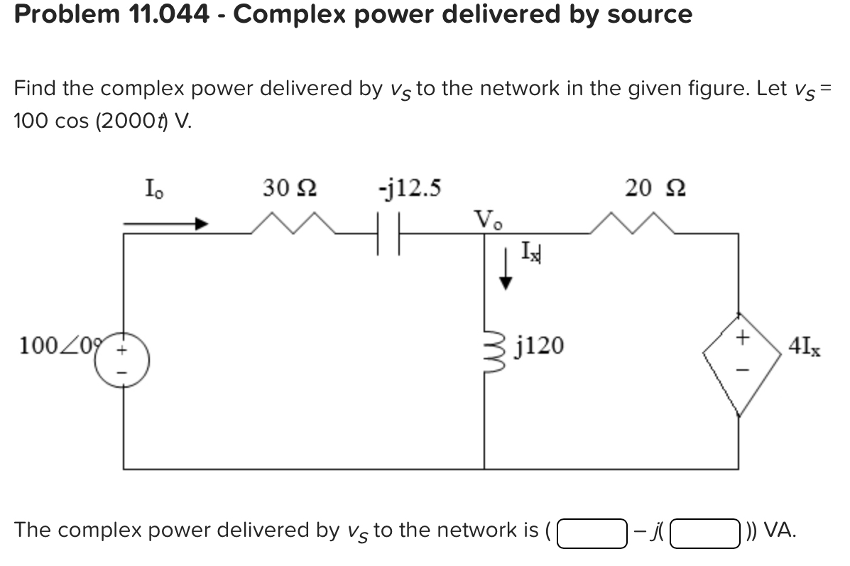Solved Problem 11.044 - ﻿Complex power delivered by | Chegg.com
