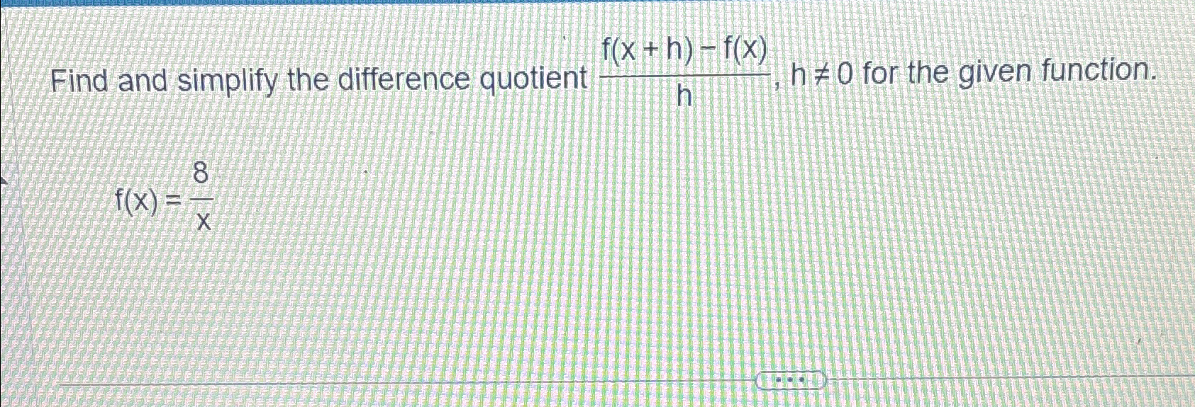 Solved Find and simplify the difference quotient | Chegg.com