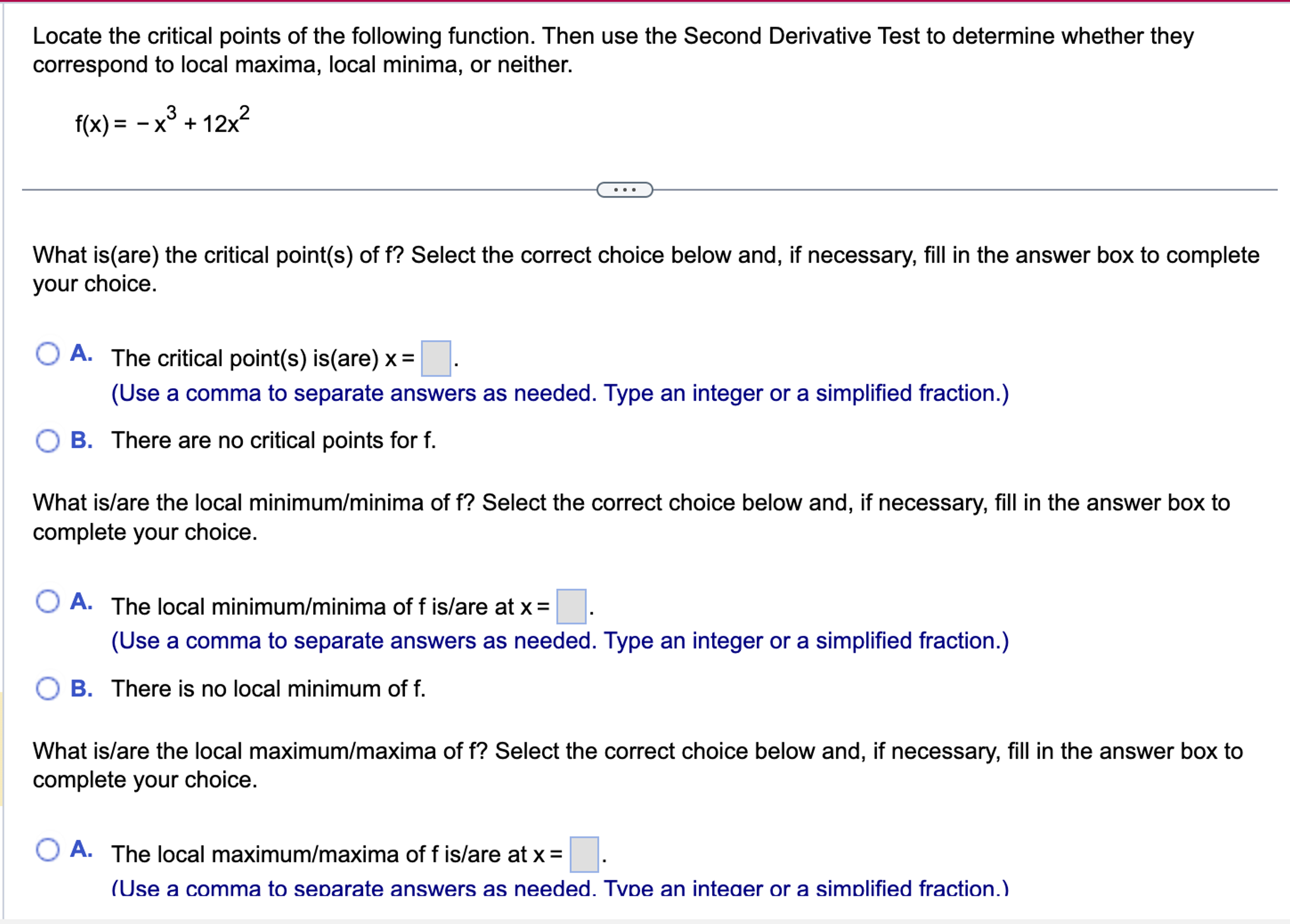 Solved Locate the critical points of the following function. | Chegg.com