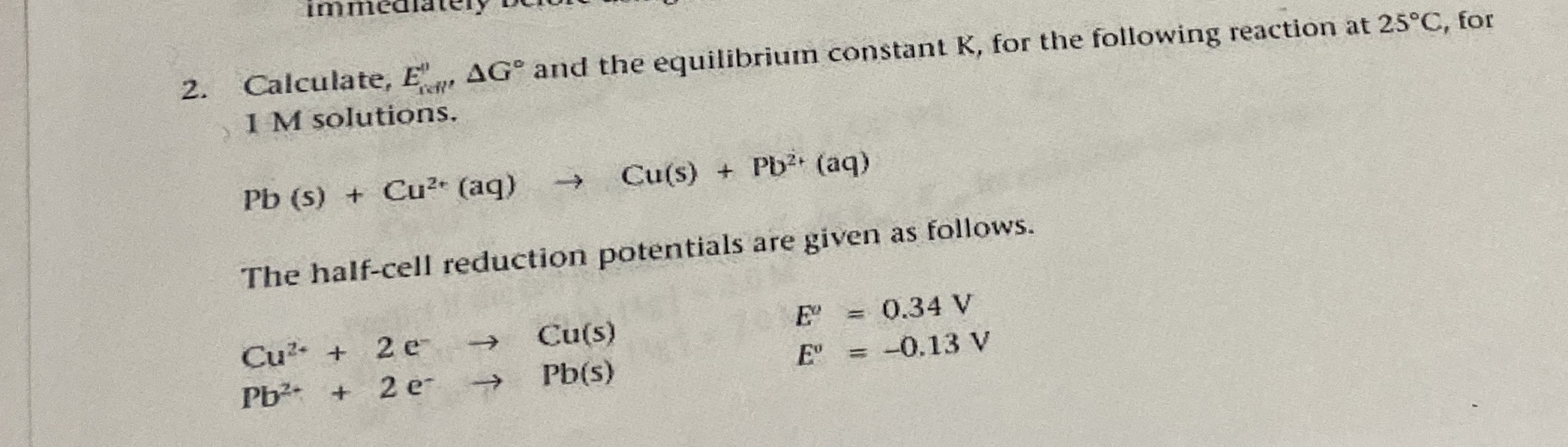 Solved Calculate, Es. '',ΔG° ﻿and the equilibrium constant | Chegg.com