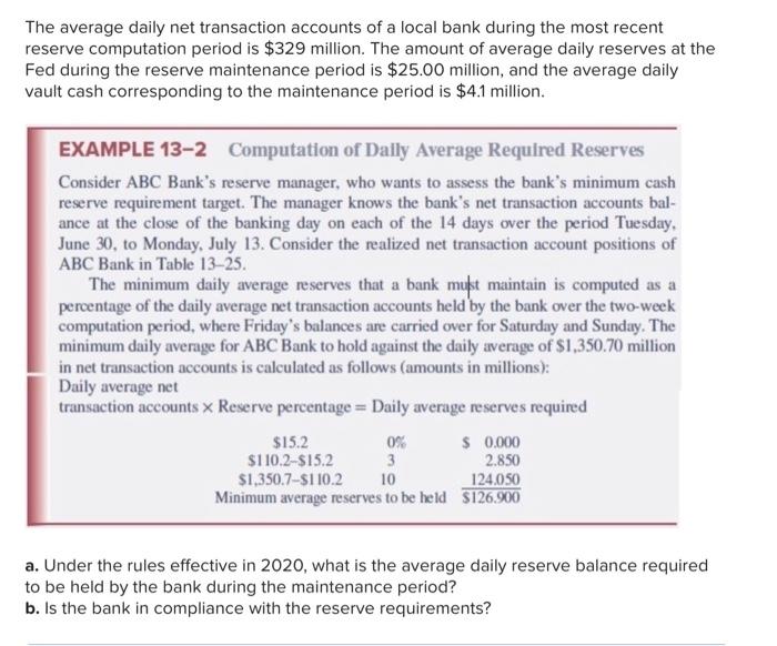 Solved The average daily net transaction accounts of a local | Chegg.com
