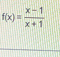 Solved Find the domain ﻿ f(x)=x-1x+1 | Chegg.com