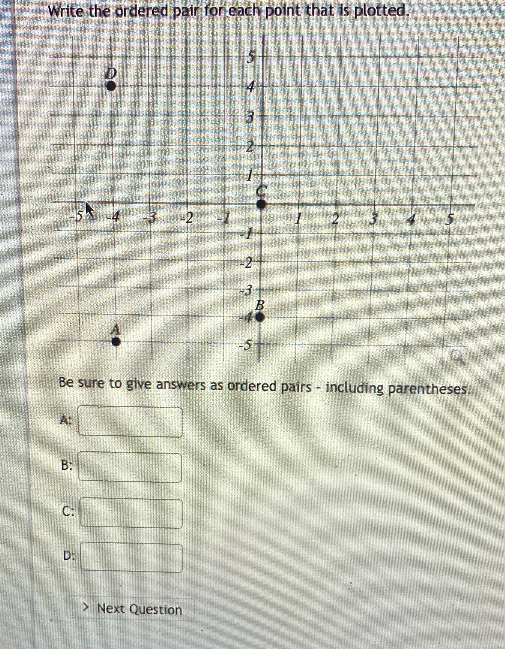 Solved Write the ordered pair for each point that is | Chegg.com