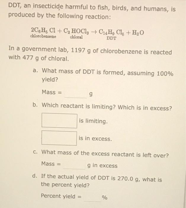 Solved DDT, an insecticide harmful to fish, birds, and | Chegg.com