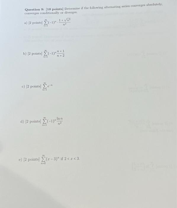 Solved Question 9: [10 points] Determine if the following | Chegg.com