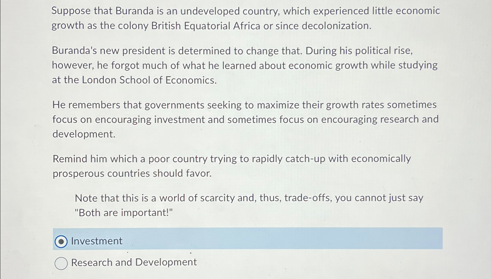 Solved Suppose that Buranda is an undeveloped country, which | Chegg.com