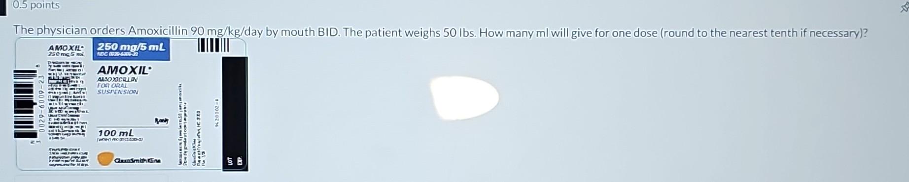 0.5 points The patient is prescribed 875mg tablets of | Chegg.com