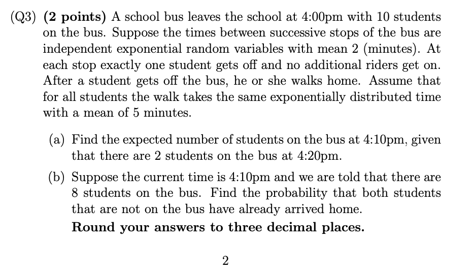 Solved (Q3) (2 ﻿points) ﻿A school bus leaves the school at | Chegg.com
