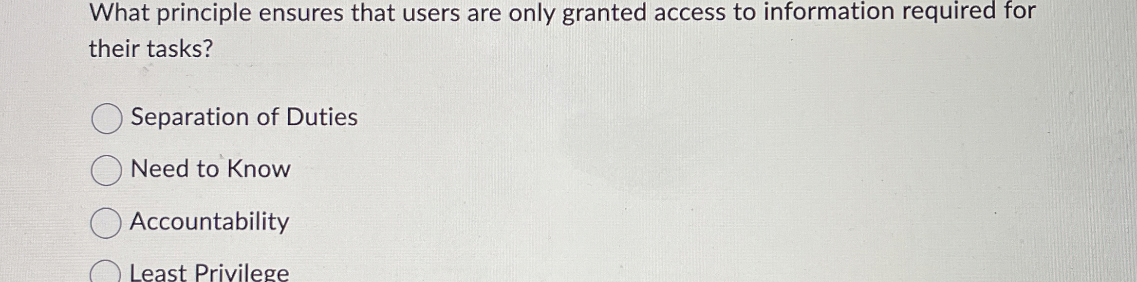 Solved What principle ensures that users are only granted | Chegg.com