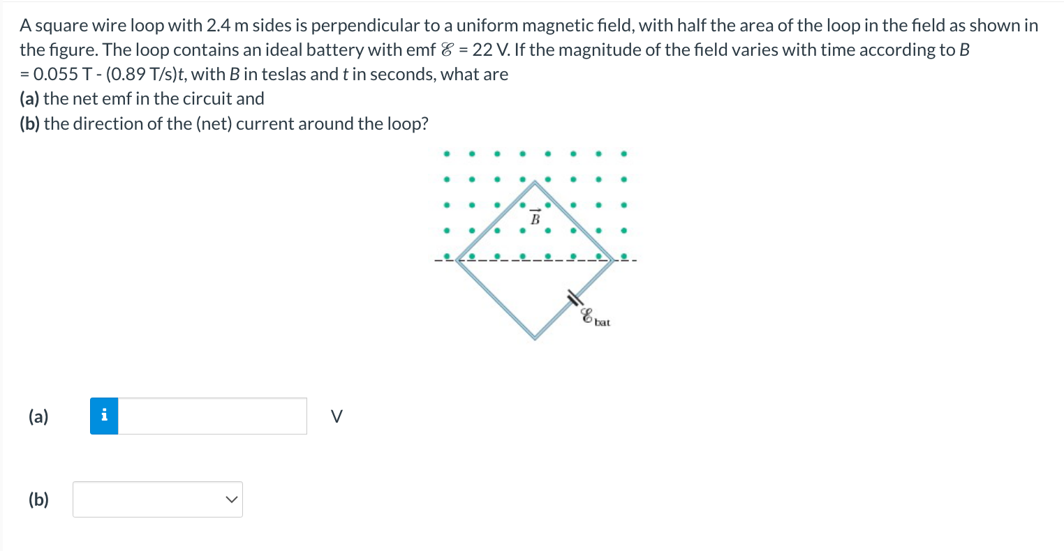 Solved A square wire loop with 2.4m ﻿sides is perpendicular | Chegg.com