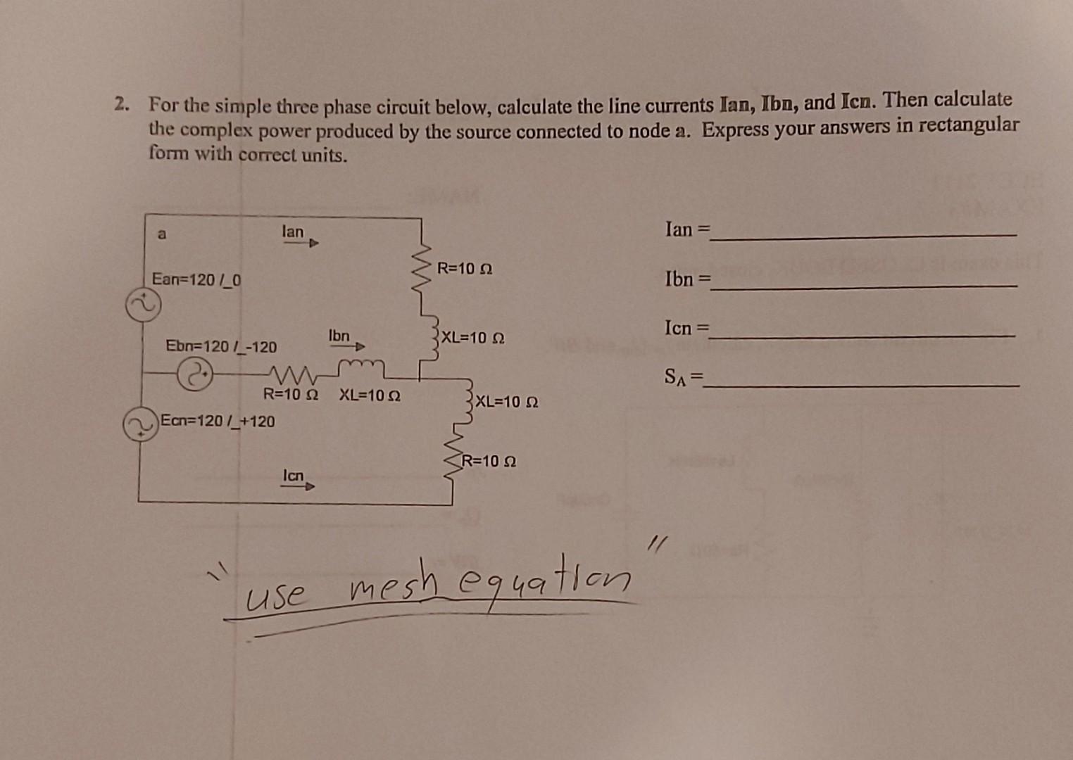 Solved 2. For the simple three phase circuit below, | Chegg.com