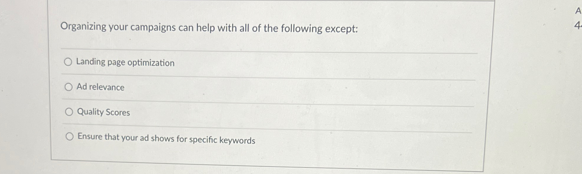 Solved Organizing your campaigns can help with all of the | Chegg.com