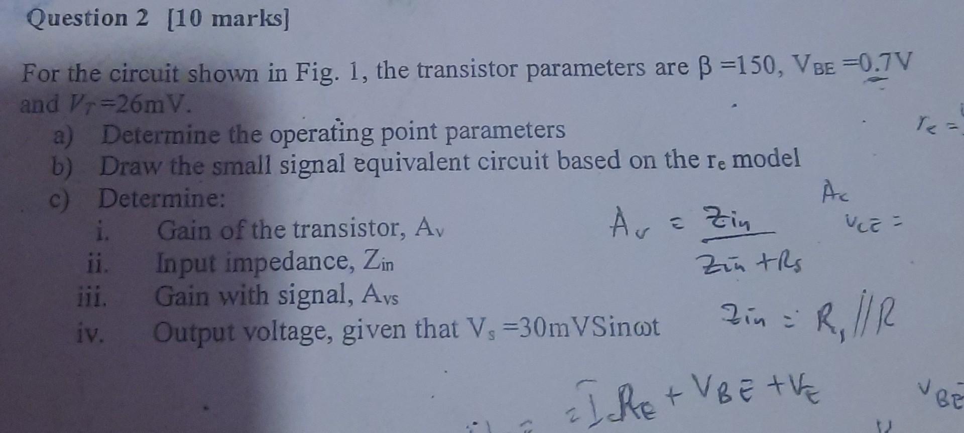 Question 2 [10 marks] For the circuit shown in Fig. | Chegg.com