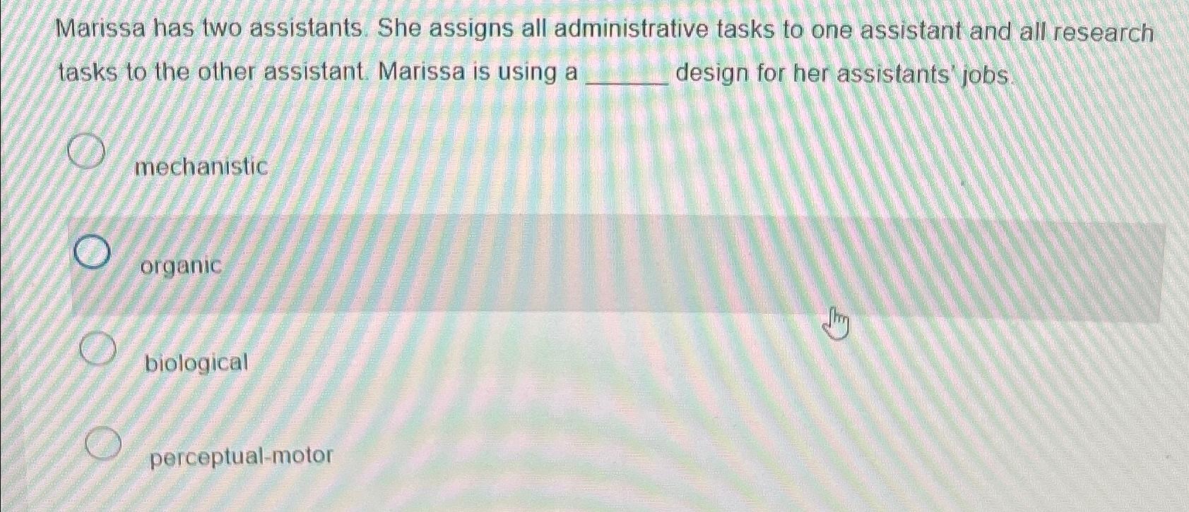 Solved Marissa has two assistants. She assigns all | Chegg.com