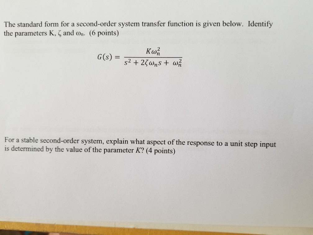 Solved The standard form for a second-order system transfer | Chegg.com