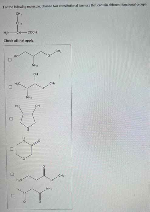 Solved For the following molecule, choose two constitutional | Chegg.com