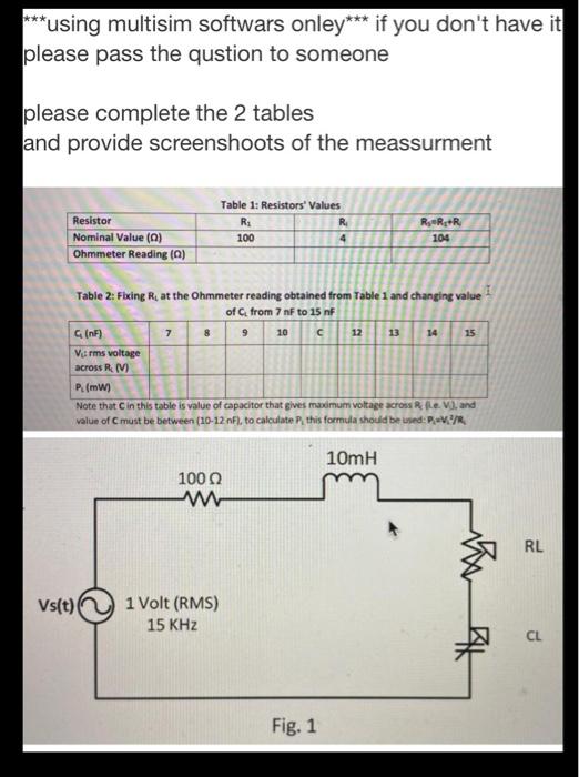 Solved **using multisim only **fill the tables and provide a | Chegg.com