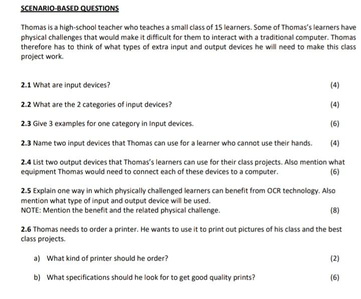 Solved SCENARIO-BASED QUESTIONS Thomas is a high-school | Chegg.com