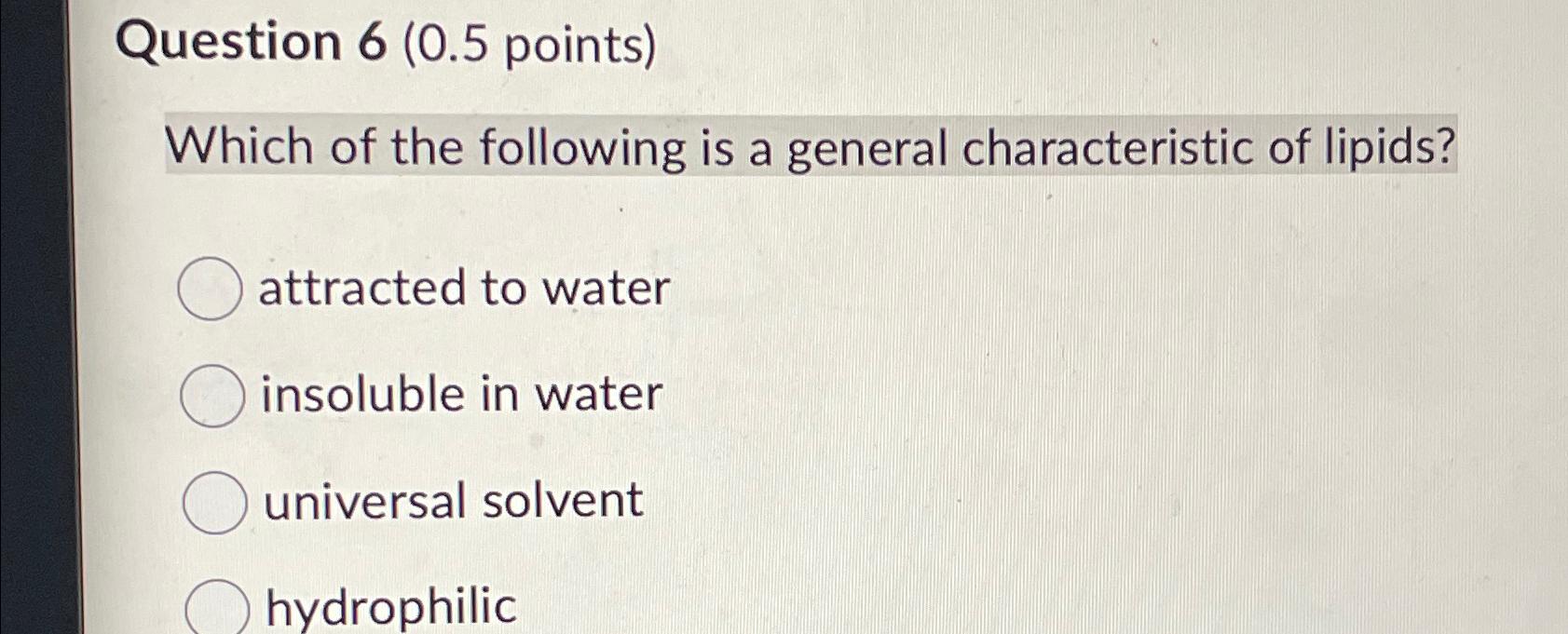 Solved Question 6 (0.5 ﻿points)Which of the following is a | Chegg.com