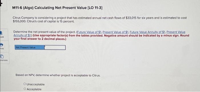 Solved M11-6 (Algo) Calculating Net Present Value (LO 11-3) | Chegg.com