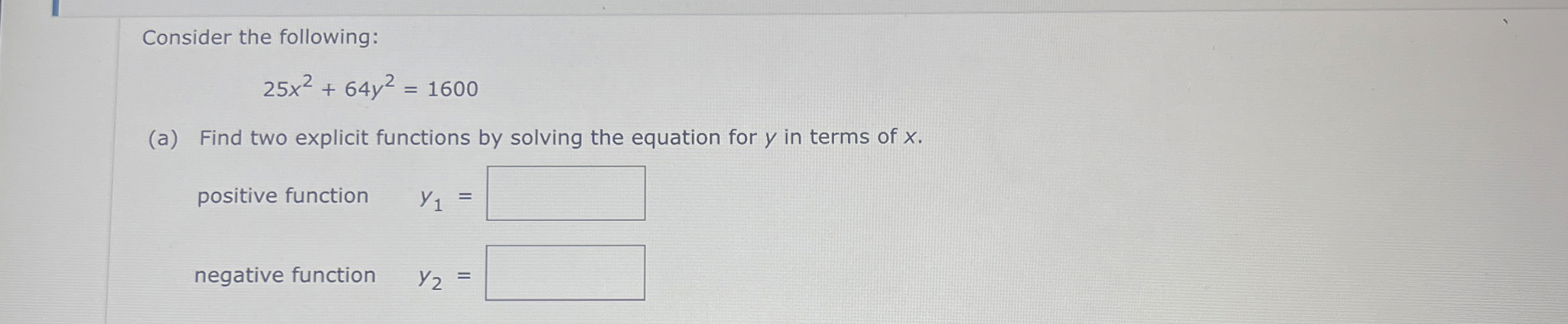 Solved Consider the following:25x2+64y2=1600(a) ﻿Find two | Chegg.com