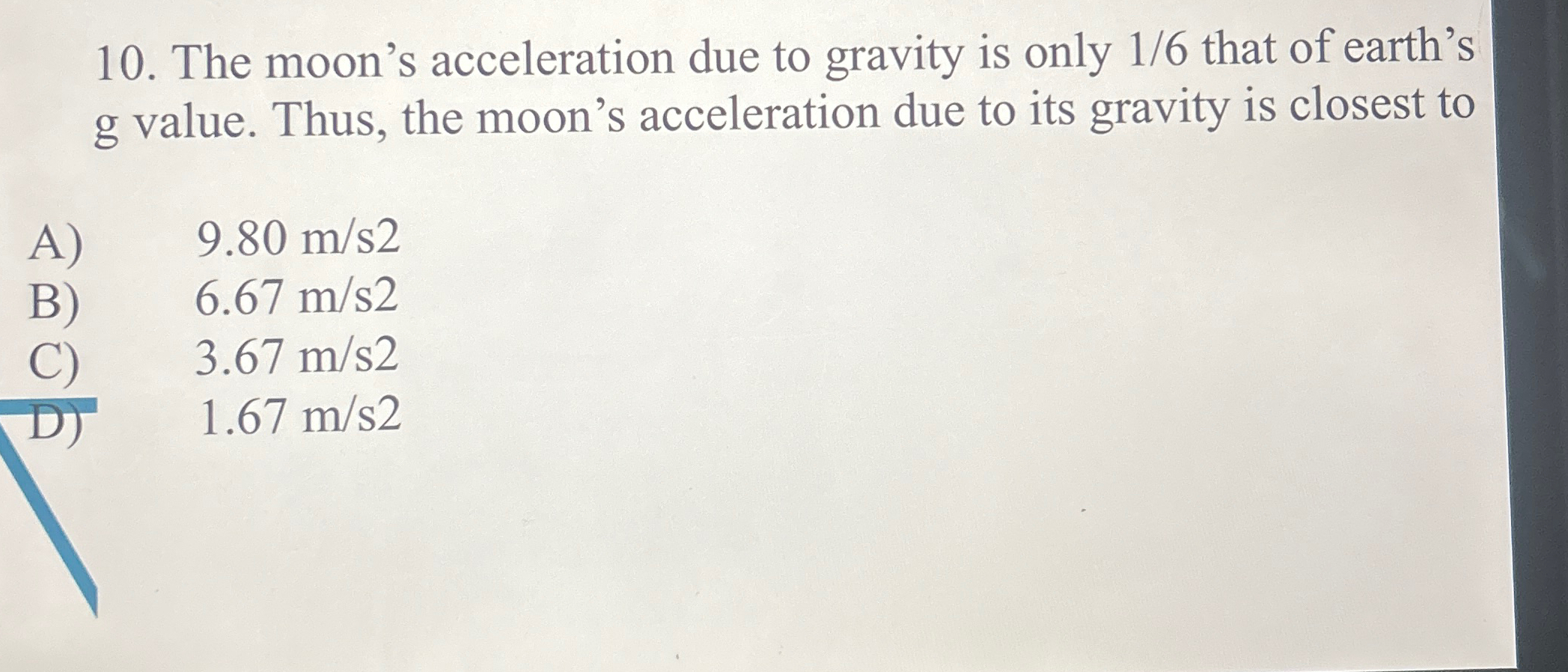 Solved The moon's acceleration due to gravity is only 16 | Chegg.com