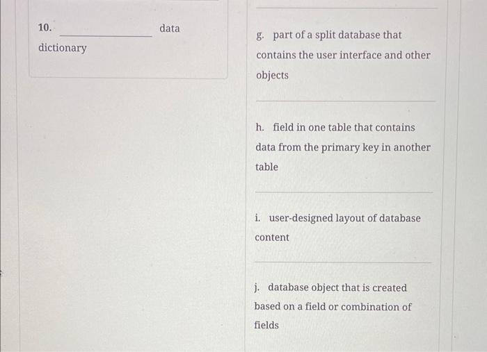 Solved 1. foreign key a. collection of related records | Chegg.com