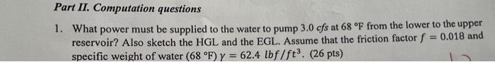 Solved Part II. Computation questions 1. What power must be | Chegg.com