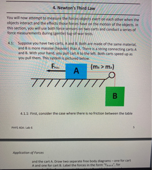 Solved 4. Newton's Third Law You will now attempt to measure | Chegg.com