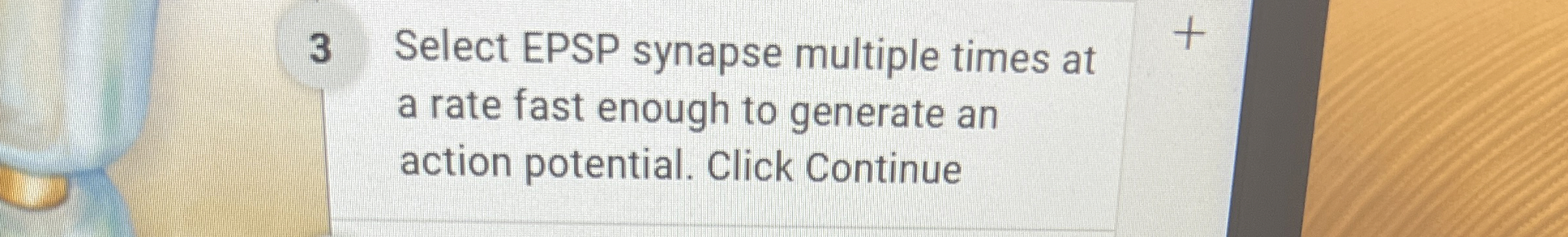 Solved 3 ﻿Select EPSP synapse multiple times at a rate fast | Chegg.com