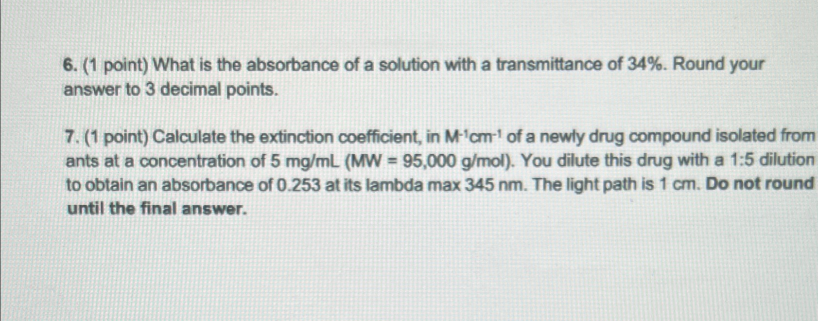 Solved (1 ﻿point) ﻿What is the absorbance of a solution with | Chegg.com