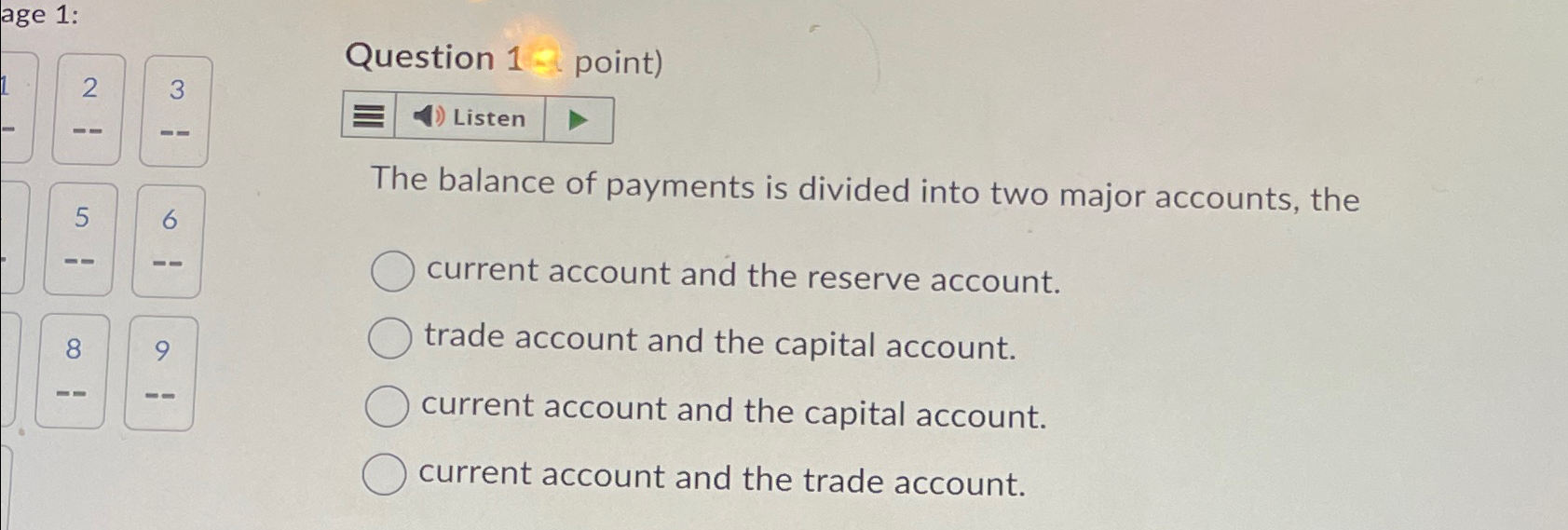 Solved age 1:23Question 1 ﻿point)ListenThe balance of | Chegg.com