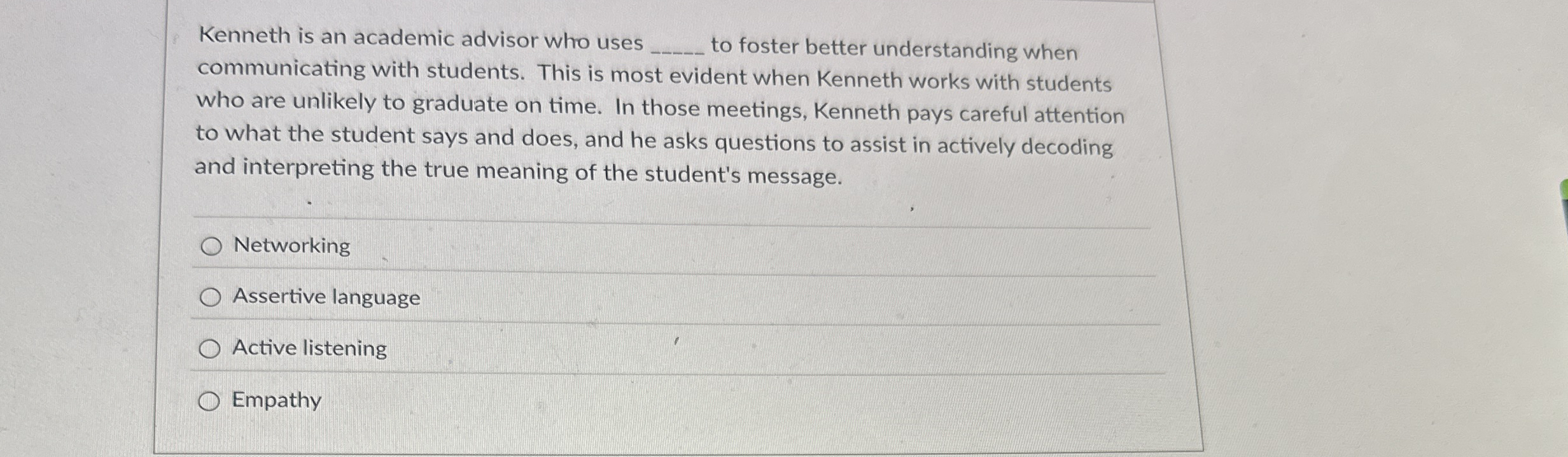 Solved Kenneth is an academic advisor who uses q, ﻿to foster | Chegg.com
